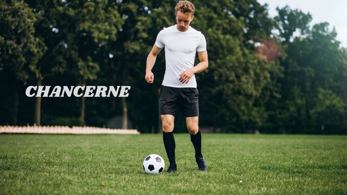 Chancerne Explained: What You Need to Know - Trend Bizz