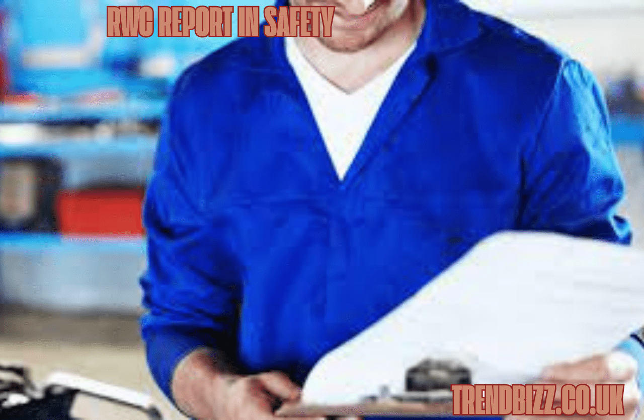 RWC Report in Safety, Importance, and Implementation: What Is RWC ...